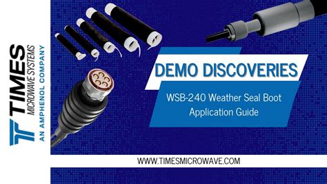 Demo Discoveries Wsb 240 Weather Seal Boot Application Guide Youtube