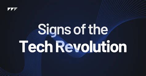 Signs Of The Tech Revolution 23