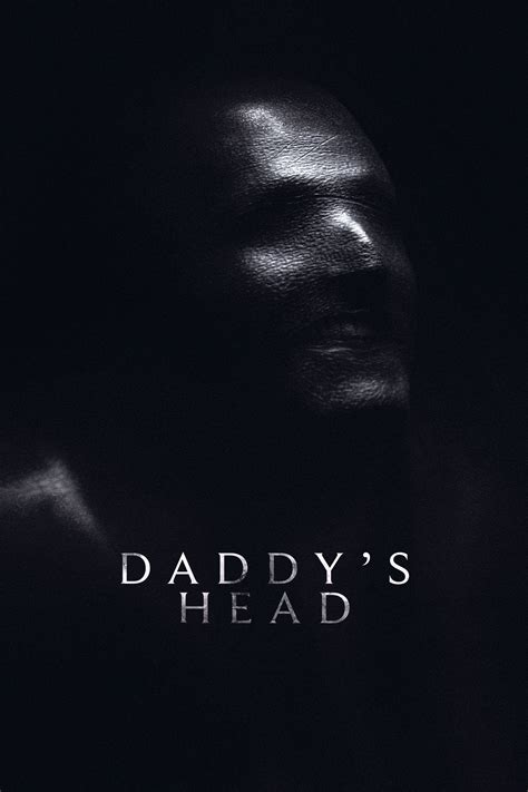 Daddy S Head Posters The Movie Database Tmdb