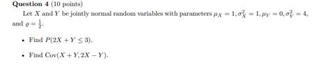 solved question 4 10 points let x and y be jointly normal