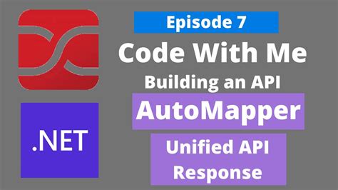 Ep 7 Building An Api Automapper Unified Api Response Db Entity