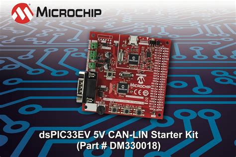 Win A Microchip Dspic33ev 5v Can Lin Starter Kit Global