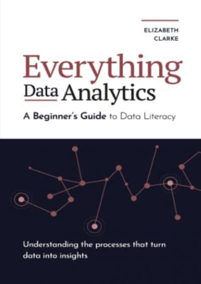 read pdf everything data analytics a beginner s guide to data
