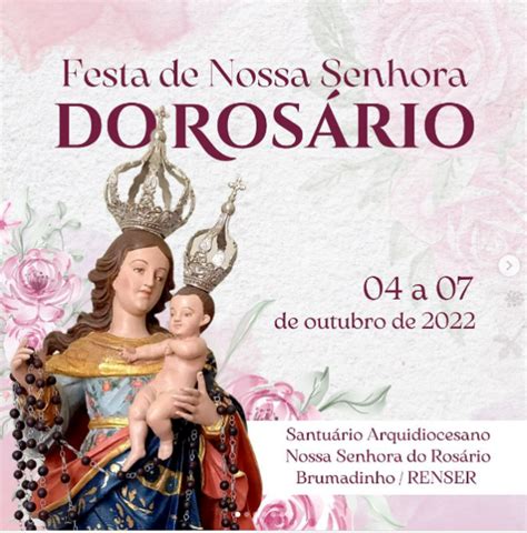 Festa De Nossa Senhora Do Rosário 4 A 7 De Outubro Arquidiocese De Bh