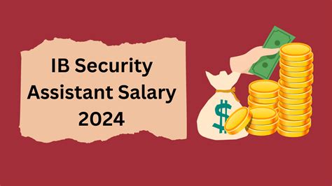 IB Security Assistant Salary Per Month Salary And Slip