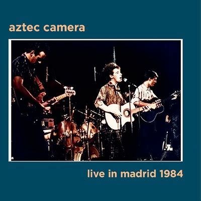 Dショッピング Aztec Camera 「live In Madrid 1984＜初回限定盤＞」 Cd カテゴリ：ロックポップスの
