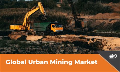 Sustainable Resurgence In The Global Urban Mining Market