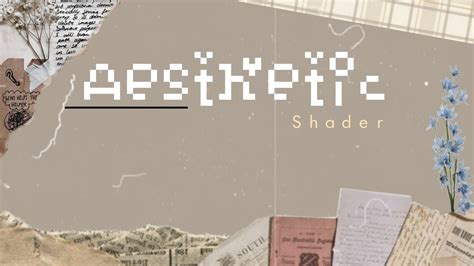 Aesthetic Minecraft Shader MCPE YouTube