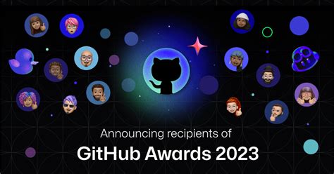 celebrating the github awards 2023 recipients 🎉 the github blog
