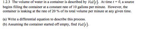 Solved The Volume Of Water In A Container Is Described By Chegg