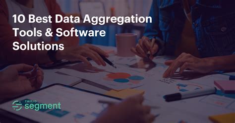 Best Data Aggregation Tools Software Solutions Twilio Segment