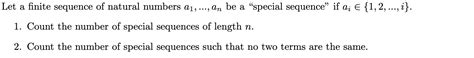 Solved Let A Finite Sequence Of Natural Numbers A1an Be A
