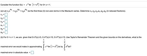 Solved Consider The Function F X Ex In 1 X2 For 0