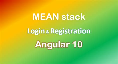 Mean Stack Authentication Login And Registration With Angular 10 Example