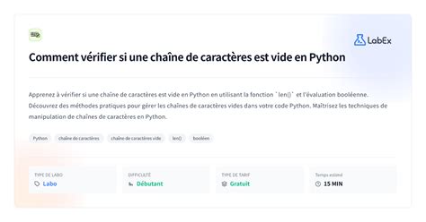 Comment Vérifier Si Une Chaîne De Caractères Est Vide En Python Labex