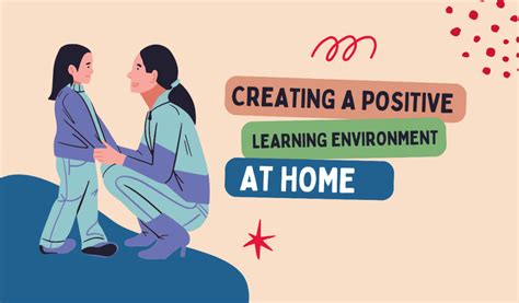 Creating A Positive Learning Environment At Home Explico