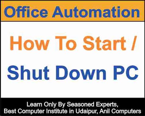 Starting And Shutting Down Your Pc And Laptop A Beginners Guide