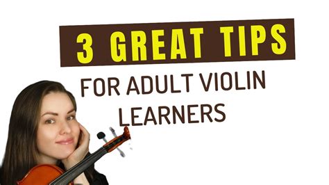 3 Great Tips For Adult Violin Beginners ViolinPanda