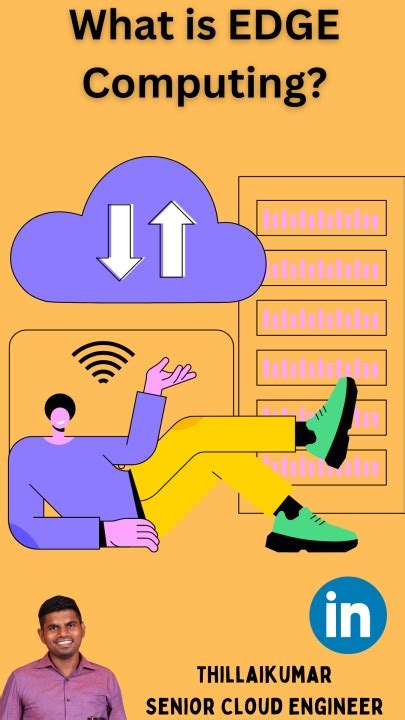 Video Thillaikumar Sivakami Sundaram On Linkedin Edgecomputing