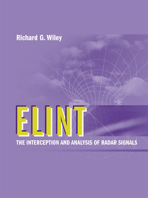 Elint The Interception And Analysis Of Radar Signals The Artech Pdf Signals Intelligence Radar