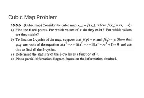 Solved Cubic Map Problem Cubic Map Consider The Chegg