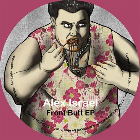 Front Butt By Alex Israel On Mp3 Wav Flac Aiff And Alac At Juno Download