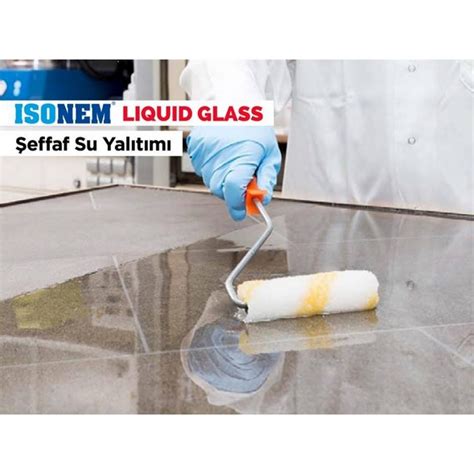 Liquid Glass Şeffaf Su Yalıtımı