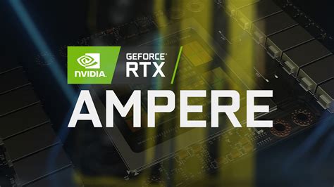 Rumors Nvidia Ampere Gpu Massive Die Size Specifications