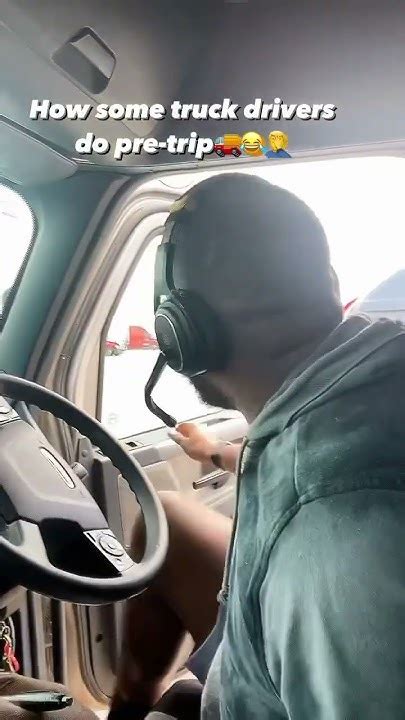 How Some Truck Drivers Do Pre Trip🚚😂🤦‍♂️ Fyp Foryou Viral Pretrip