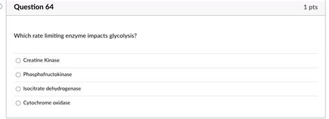 Solved Which Rate Limiting Enzyme Impacts Glycolysis
