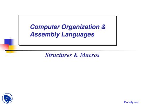Structures And Macros Computer Organization And Assembly Language