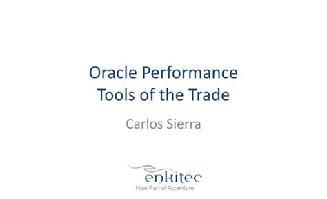 Oracle Performance Tools Of The Trade Ppt