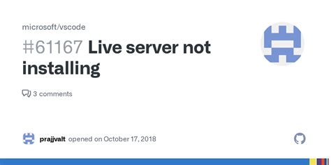 Live Server Not Installing · Issue 61167 · Microsoftvscode · Github