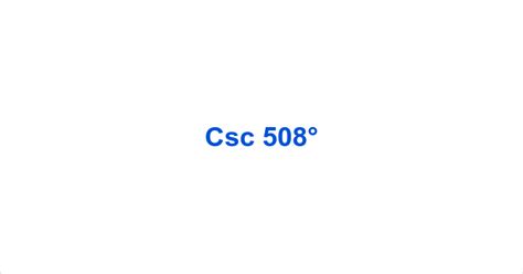csc 508° csc508° value what is the csc of 508 degrees