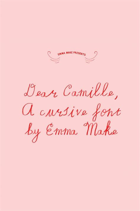 Dear Camille A Cursive Font — Emma Make Cursive Fonts Cursive Fonts Handwritten Typography