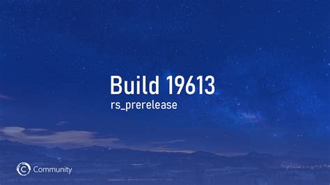 Выпущено накопительное обновление для Windows 10 Build 19613 Ранний доступ