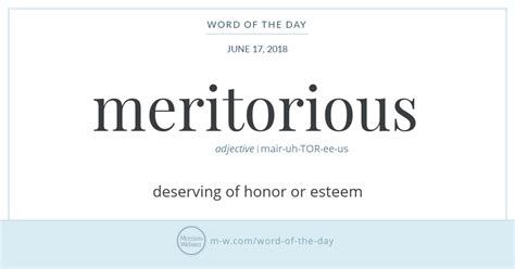 Word Of The Day Meritorious Merriam Webster