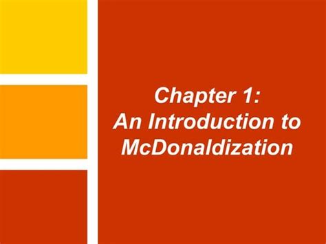 The Mcdonaldization Of Society Pptx