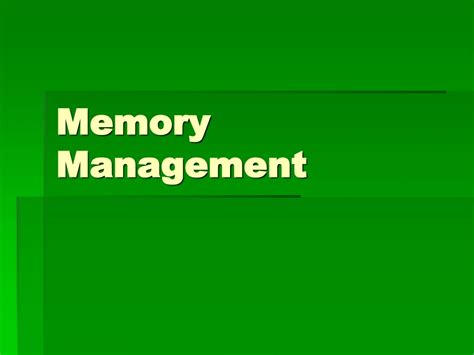 ppt dynamic memory management overview in operating systems