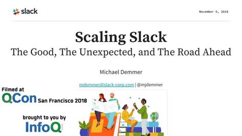 Scaling Slack The Good The Unexpected And The Road Ahead Ppt