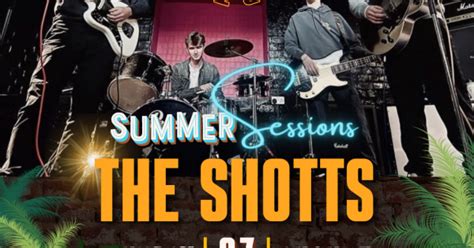 The Shotts Summer Sessions The Fox And Tiger Blaby