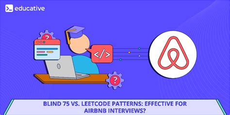 Blind 75 Vs Leetcode Patterns Effective For Airbnb Interviews