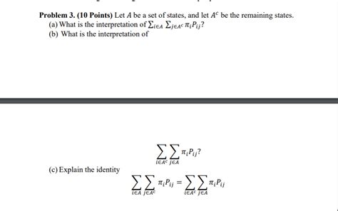 Problem 3 10 Points Let A Be A Set Of States And Chegg Com