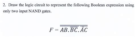 Solved 2 Draw The Logic Circuit To Represent The Following
