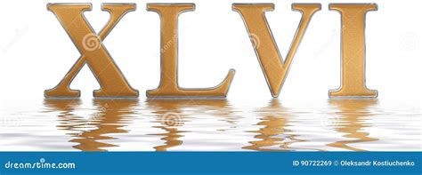 Roman Numeral Xlvi Sex Et Quadraginta 46 Forty Six Reflected Stock