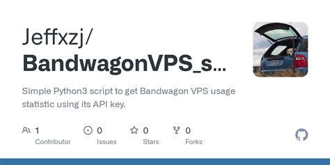 GitHub Jeffxzj BandwagonVPS Stat Simple Python Script To Get Bandwagon VPS Usage Statistic