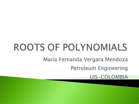 Roots Of Polynomials Ppt Physics Science