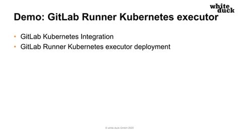 Virtual Gitlab Meetup How Containerized Pipelines And Kubernetes Can