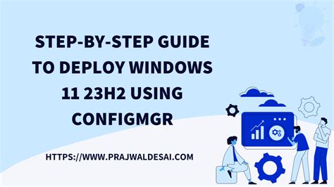Deploy Windows 11 23h2 Using Configmgr Task Sequence