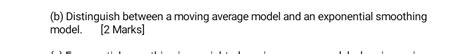 Solved B Distinguish Between A Moving Average Model And Chegg